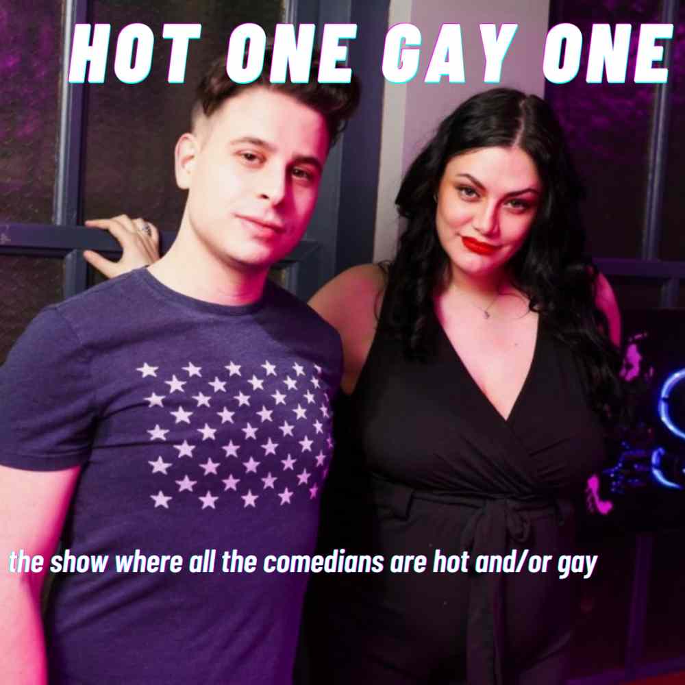 Hot One Gay One! on February 12, 2023 | The Stand Restaurant & Comedy ...